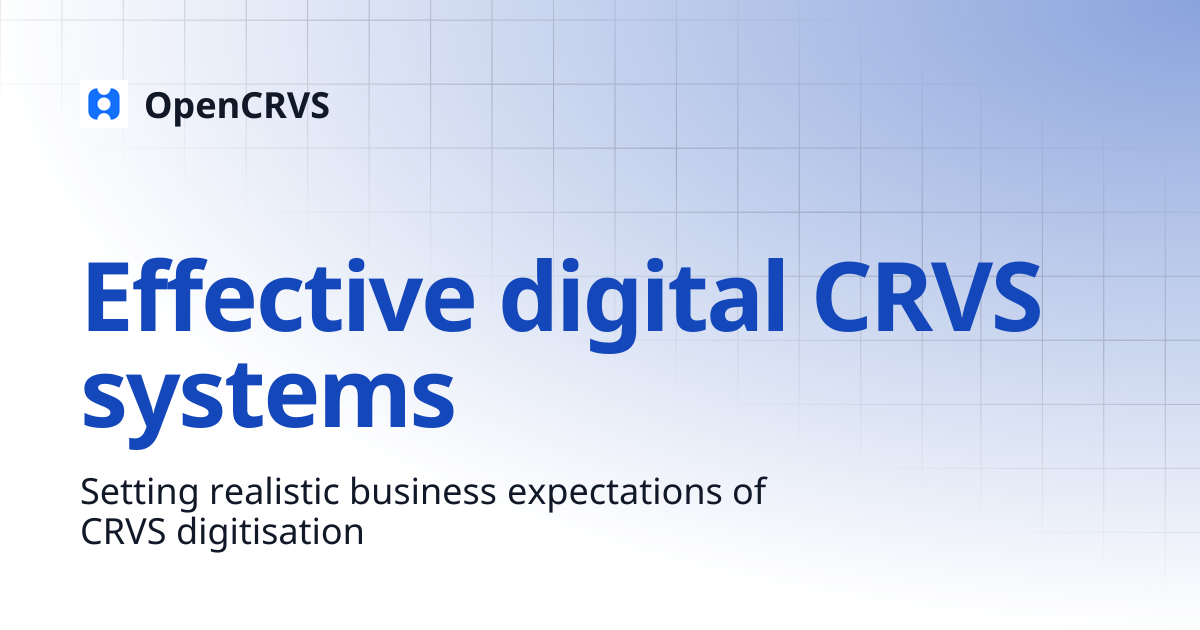 Effective digital CRVS systems | OpenCRVS